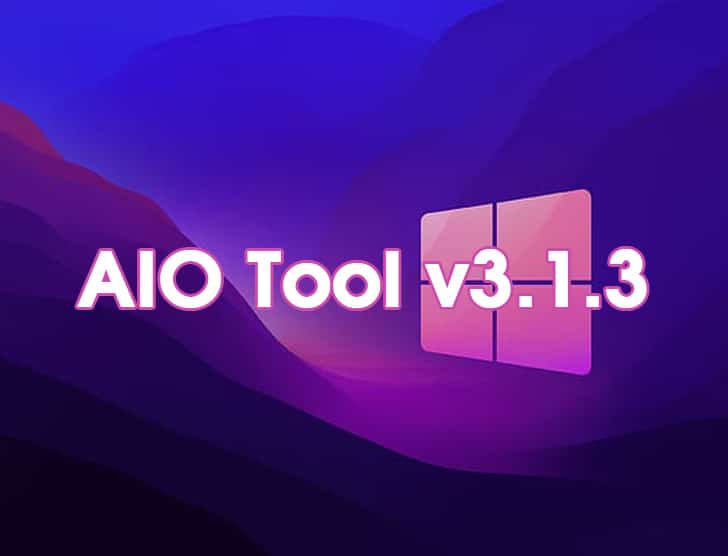 Tải Activate AIO Tools v3.1.3 Full Bản sạch 2025